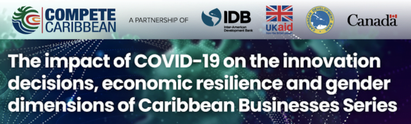 Compete Caribbean Partnership Facility - Promoting A Dynamic Private ...